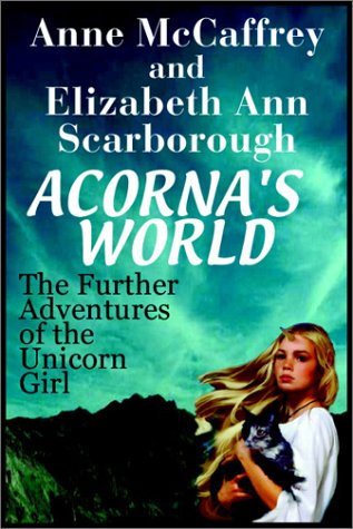 Acorna's World: Anne McCaffrey, Elizabeth Ann Scarborough ...