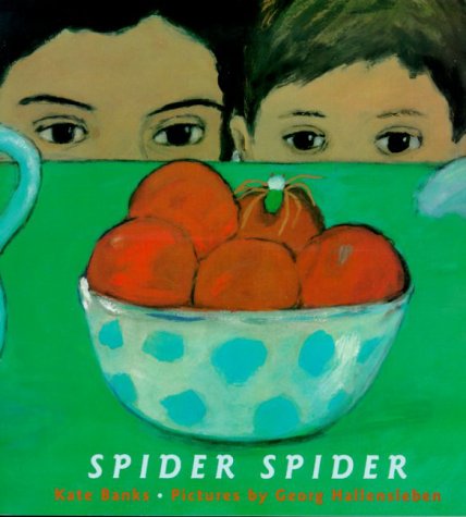 Spider Spider: Banks, Kate, Hallensleben, Georg: 9780374469863: Amazon ...
