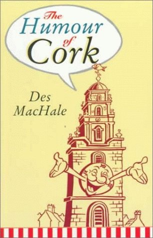 Amazon | The Humour of Cork | MacHale, Des | Humor