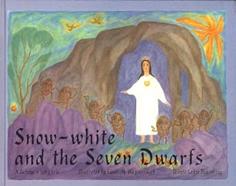 Snow-white and the Seven Dwarfs: A Grimm's Fairy Tale : Grimm, Jacob ...