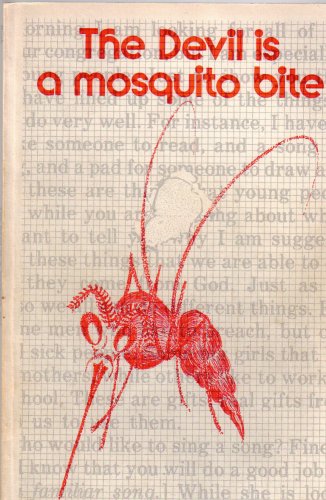The Devil Is a Mosquito Bite: Wesley T. Runk: Amazon.com: Books