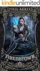 Tinkertown 2: A Steampunk Slice-of-Life Harem Fantasy Adventure - Kindle edition by Aerix, Phil ...