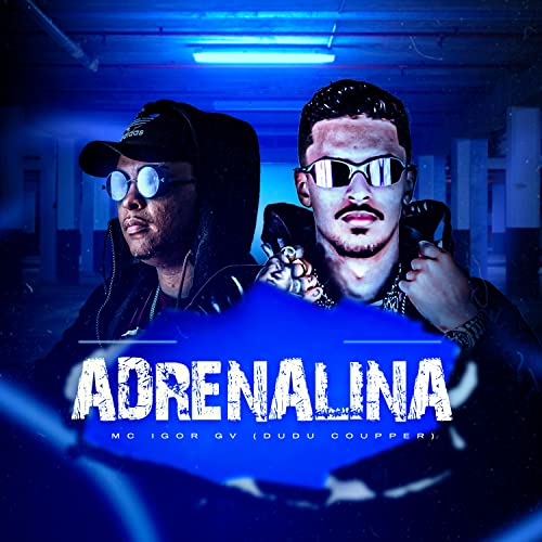 Amazon.co.jp: Adrenalina [Explicit] : Mc Igor Gv: Digital Music