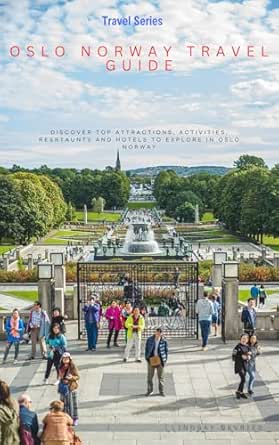 Amazon.com: Oslo Norway Travel Guide: Discover top attractions ...