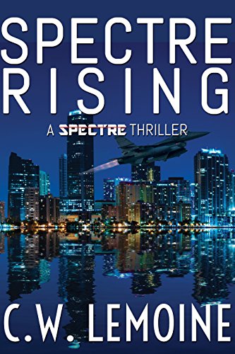Amazon.com: Spectre Rising (Spectre Series Book 1) eBook : Lemoine, C.W ...