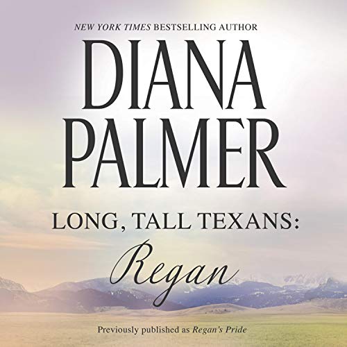 Amazon.co.jp: Long, Tall Texans: Regan: Long, Tall Texans, Book 21 ...