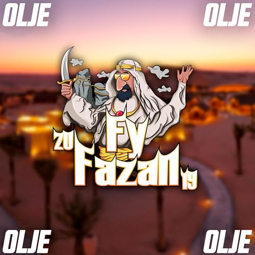 Amazon.co.jp: Fy Fazan 2019 [Explicit] : Olje: デジタルミュージック