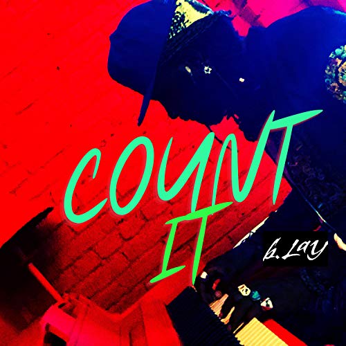 Count It de B. Lay en Amazon Music Unlimited