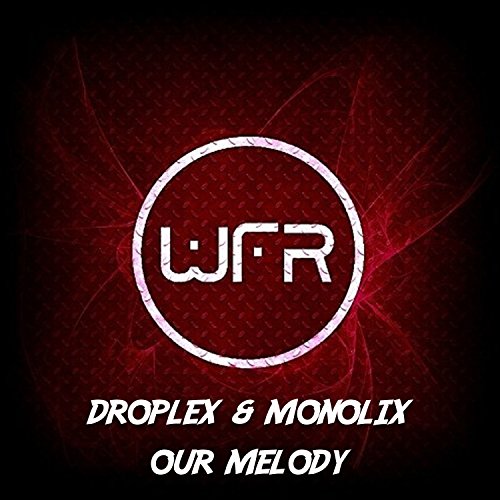 Our Melody by Droplex on Amazon Music - Amazon.com