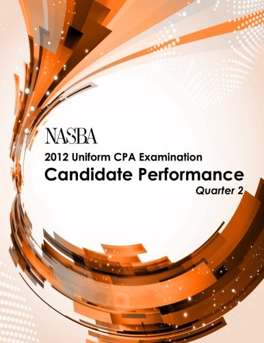 Amazon.com: 2012 Q-2 Uniform CPA Examination: Candidate Performance ...