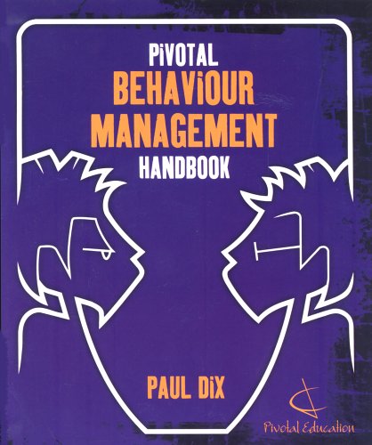 Pivotal Behaviour Management Handbook : Paul Dix: Amazon.co.uk: Books