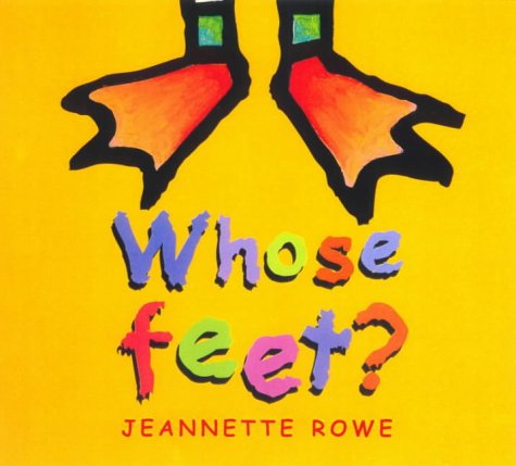 Whose Feet? (Whose? series): Rowe, Jeanette: 9780733306716: Amazon.com ...