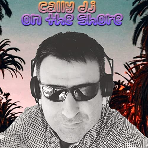 Play On the Shore by Cally DJ on Amazon Music