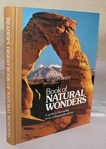 BOOK of NATURAL WONDERS. A guide to the world's most unforgettable ...