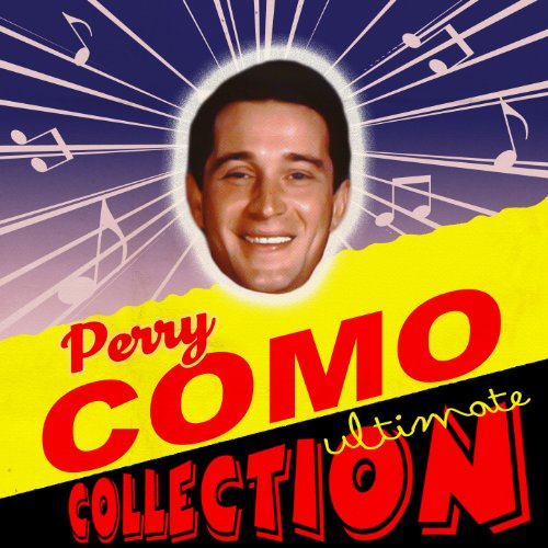 The Ultimate Collection by Perry Como on Amazon Music - Amazon.co.uk