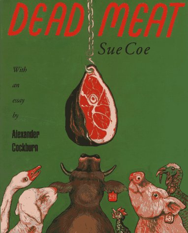 Dead Meat: Coe, Sue: 9781568580500: Amazon.com: Books