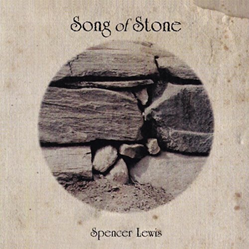 Amazon.com: Song of Stone : Spencer Lewis: Digital Music