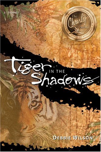 Tiger in the Shadows: A Novel: Wilson, Debbie: 9780825441080: Amazon ...