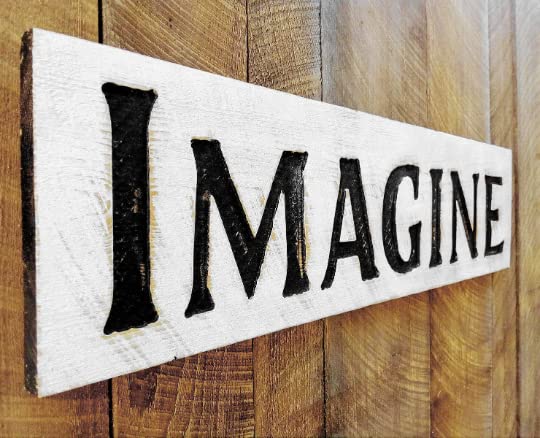 Amazon.com: Large IMAGINE Sign - Carved in a 40"x10" Solid Wood Sign ...