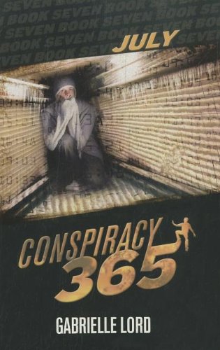 Amazon.com: July (Conspiracy 365): 9781610671095: Lord, Gabrielle: Books