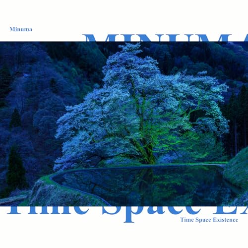 Play Time Space Existence by Minuma on Amazon Music