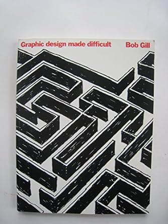 Buy Graphic Design Made Difficult Book Online at Low Prices in India ...