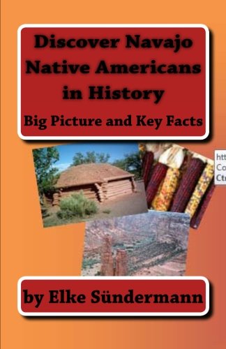 Discover Navajo Native Americans in History (Discover Native American ...
