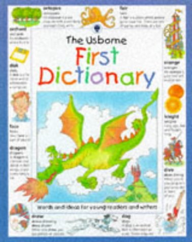 Usborne First Dictionary (Usborne Dictionaries): Jane Bingham, Teri ...