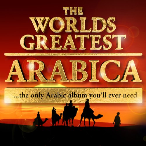 Play The World’s Greatest Arabica - the only Arabic album you’ll ever ...