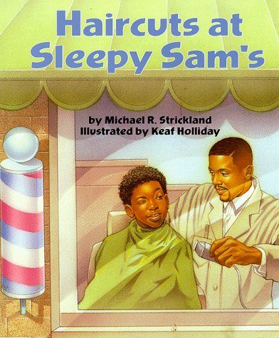 Haircuts at Sleepy Sam's: Strickland, Michael R.: 9781563975622: Amazon ...