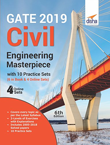 GATE 2019 Civil Engineering Masterpiece with 10 Practice Sets (6 in ...