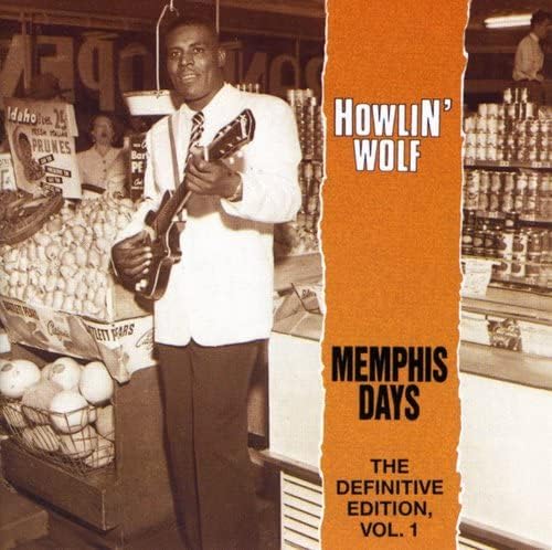 Howlin' Wolf, Chester Burnett, Charles Taylor, Ike Turner, Walter "Tang ...