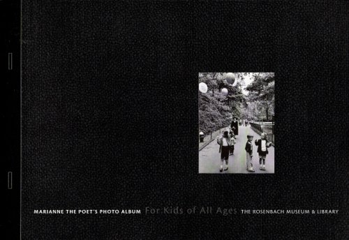 Marianne the Poet's Photo Album for Kids of All Ages: Rosenbach Museum ...