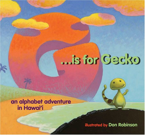 G...is for Gecko: Jane Gillespie, Don Robinson: 9781933067186: Amazon ...
