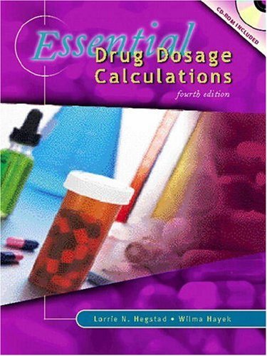 Essential Drug Dosage Calculations: 9780838522851: Medicine & Health ...