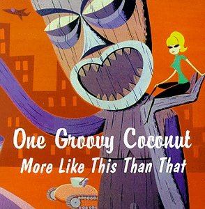 Amazon.com: One Groovy Coconut: CDs & Vinyl