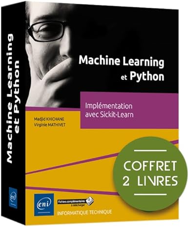 Amazon.fr - Machine Learning et Python - Coffret de 2 livres : Implémentation avec Scikit-learn ...