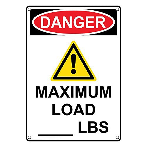 Amazon.com: Weatherproof Plastic Vertical OSHA Danger Maximum Load_ Lbs ...