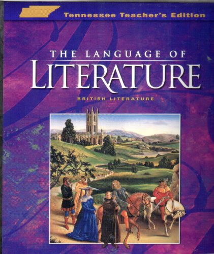 McDougal Littell Language of Literature Tennessee: Teacher's Edition ...