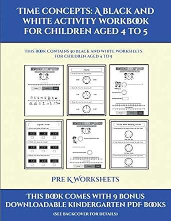 Pre K Worksheets (Time concepts: A black and white activity workbook ...