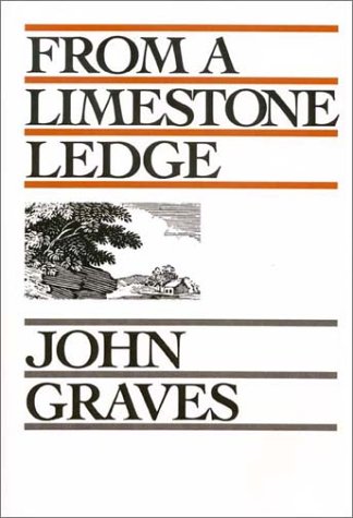 From a Limestone Ledge: Graves, John: 9780932012777: Amazon.com: Books