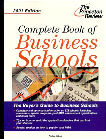 Complete Book of Business Schools, 2001 Edition: 9780375761546 ...