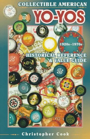 Collectible American Yo-Yos - 1920S-1970s: Historical Reference & Value ...