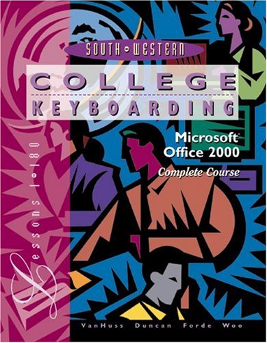 College Keyboarding, Office 2000 Complete Course, Text w/ Template Disk ...