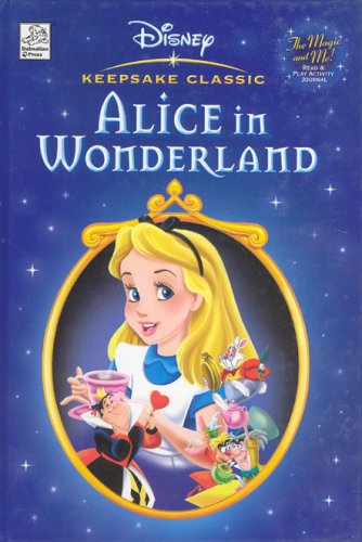 Disney Keepsake Classic Alice in Wonderland: 9781403717511: Books ...