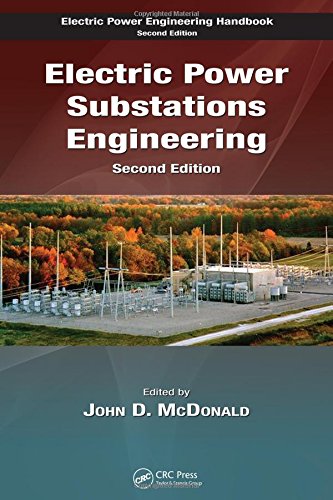 Electric Power Substations Engineering, Second Edition (The Electric ...