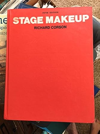 Stage Makeup: Fifth Edition: Corson, Richard: Amazon.com: Books