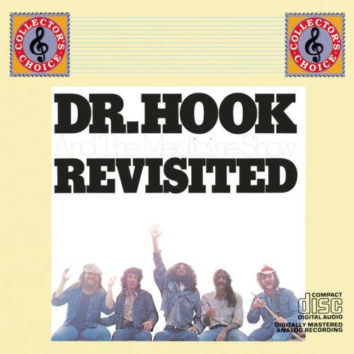 Revisited: Dr. Hook and The Medicine Show: Dr. Hook, Shel Silverstein ...