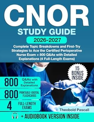 CNOR® Exam Prep, Second Edition: 9780998657622: Medicine & Health ...