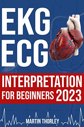 EKG/ECG Interpretation for Beginners 2023: A Complete Step-by-Step ...
